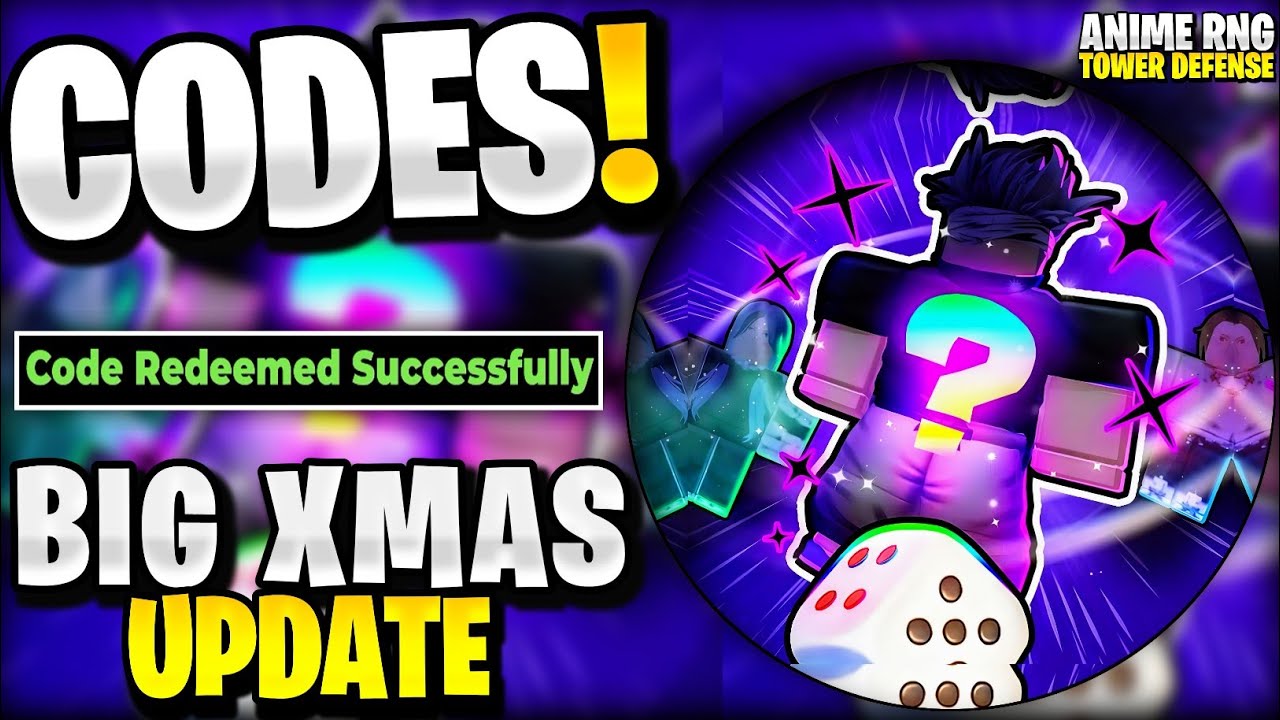 🔥*NEW* ALL WORKING XMAS UPDATE CODES FOR ANIME RNG TD! ROBLOX ANIME RNG ...