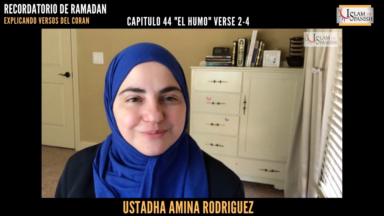 Recordatorio de Ramadan dia 25 - El Coran "El Humo" verso 2-4 con ...