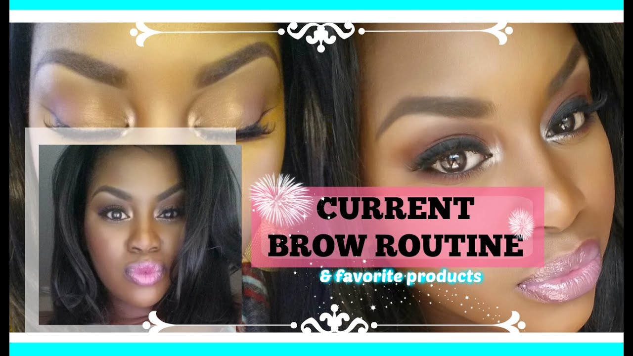 Brow Routine/Tutorial & Favorite Brow Products! | GRWM - YouTube