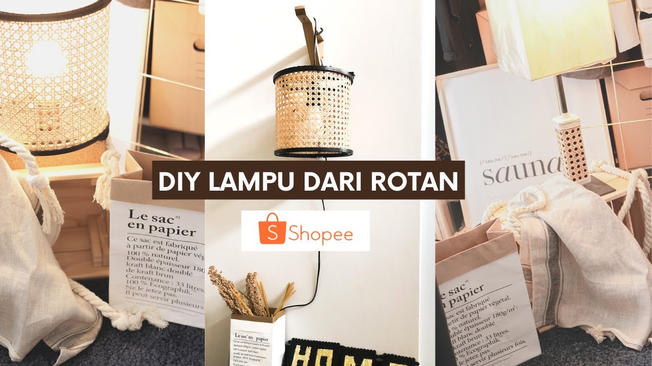 diy lampu rotan bahan beli di shopee | diy woven cane | rattan decor ...