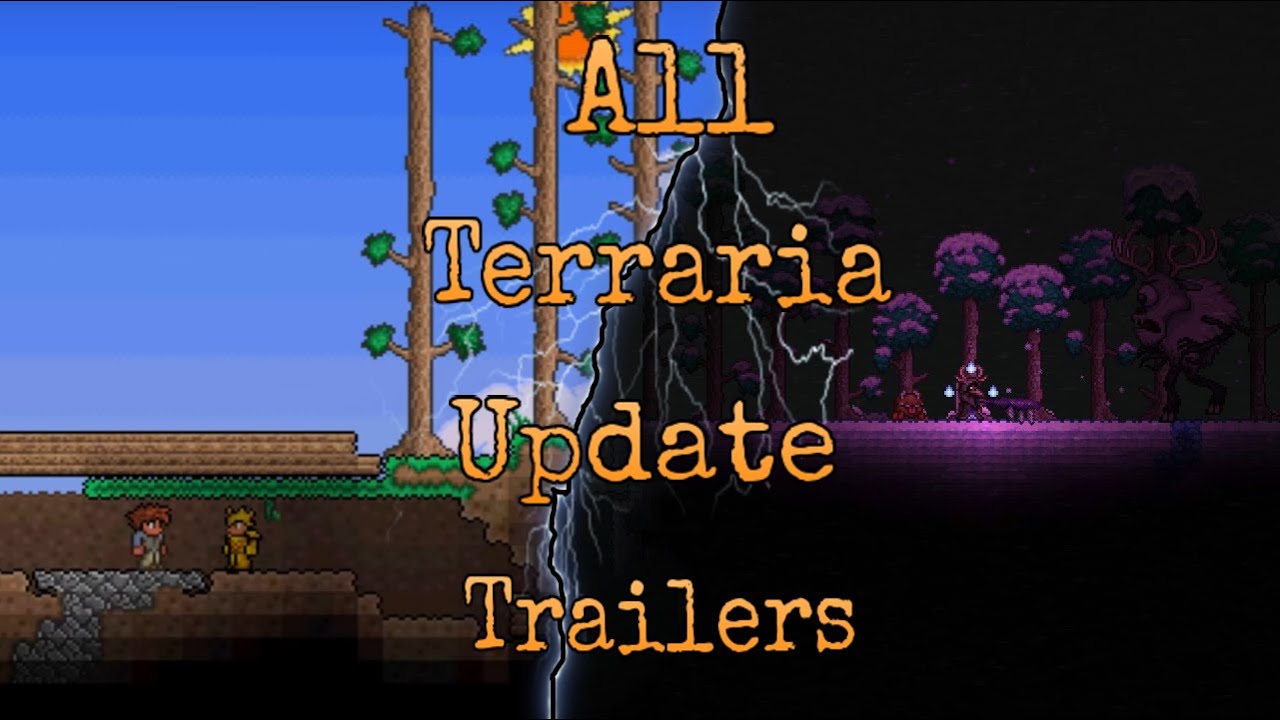 All Terraria Update Trailers (1.0 - 1.4.3) - YouTube