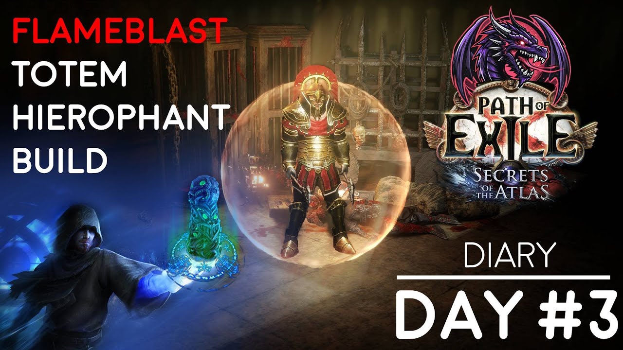 Flameblast Totem Hierophant Build Diary Day 3 | Path of Exile 3.26 Merc ...