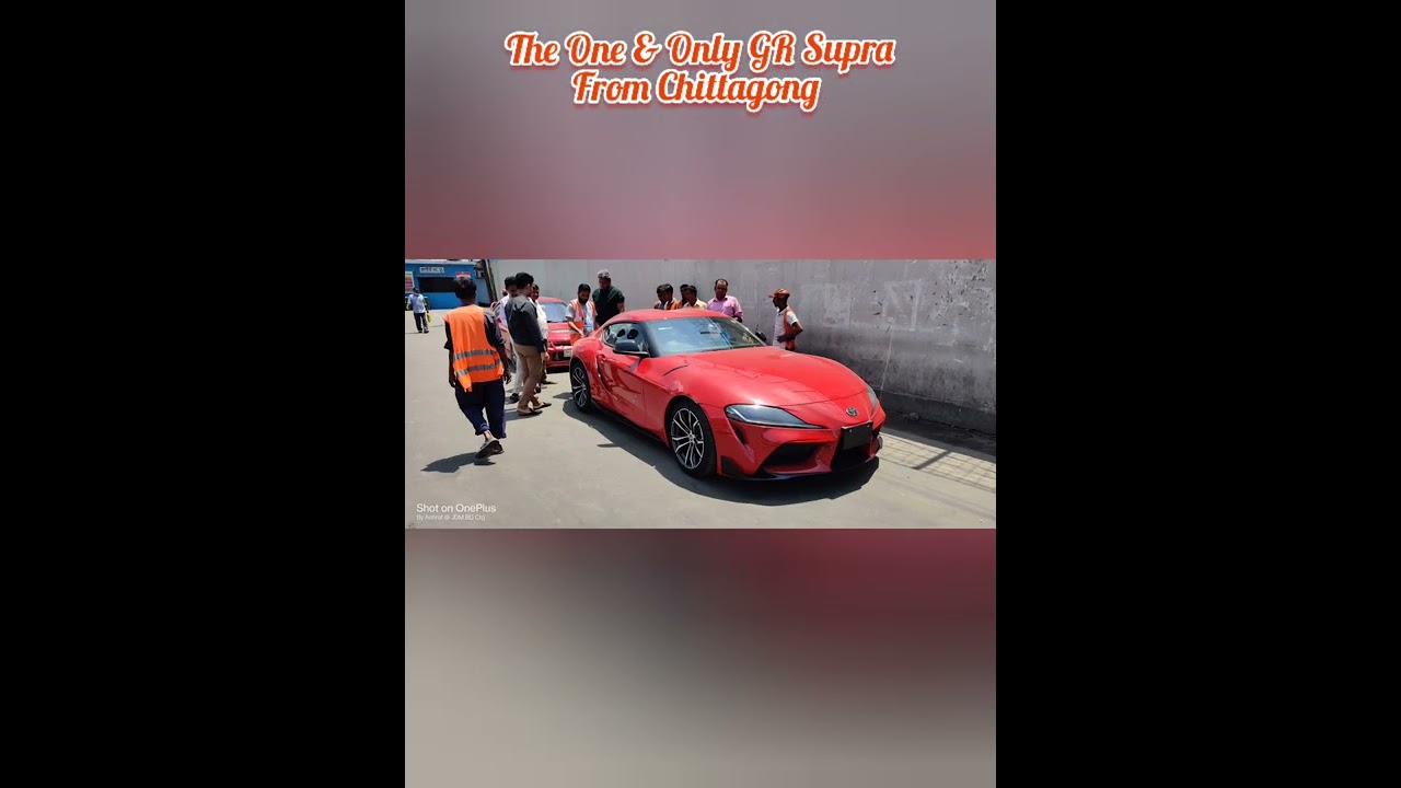 The One & Only MK5 GR Supra From Chittagong Bangladesh ... - YouTube