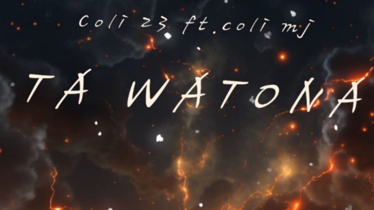 TA WATONA - COLI 23 FT.COLI MJ (VIDEO OFICIAL) - YouTube