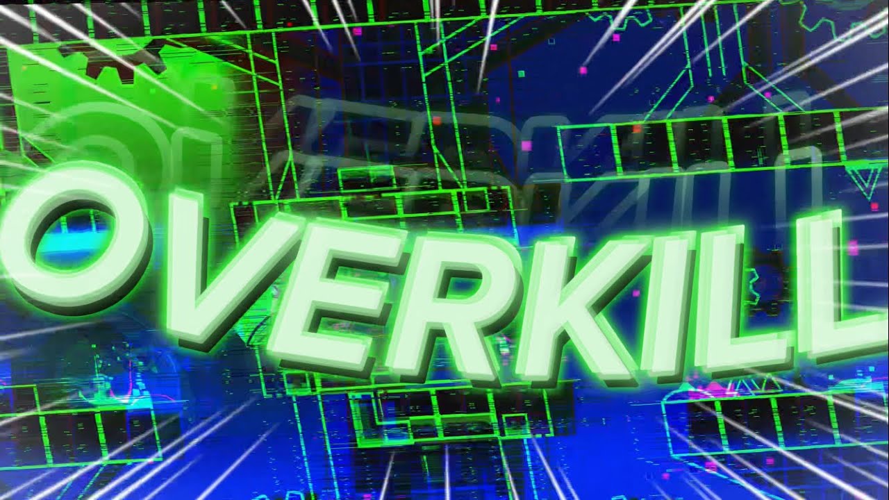 [4K] "OVERKILL" // By TLR & More // Unfinished Layout PREVIEW!!! - YouTube