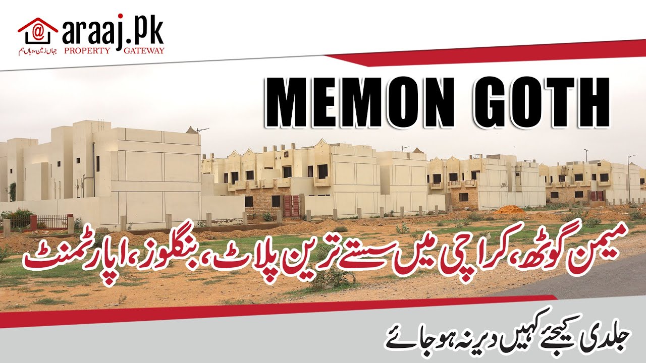 Plot and House for Sale in Memon Goth | Complete Area Guide | Malir ...