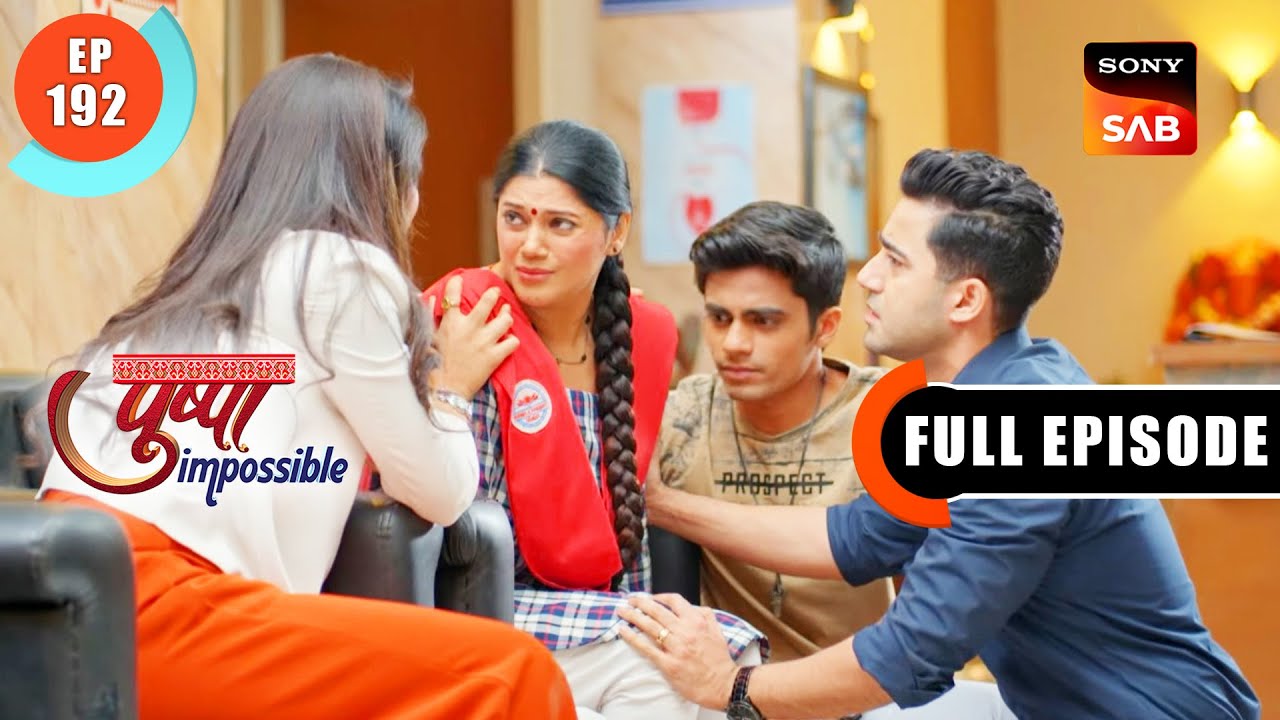 Dharam Raidhan Ka Khel - Pushpa Impossible - Ep 192 - Full Episode - 17 ...