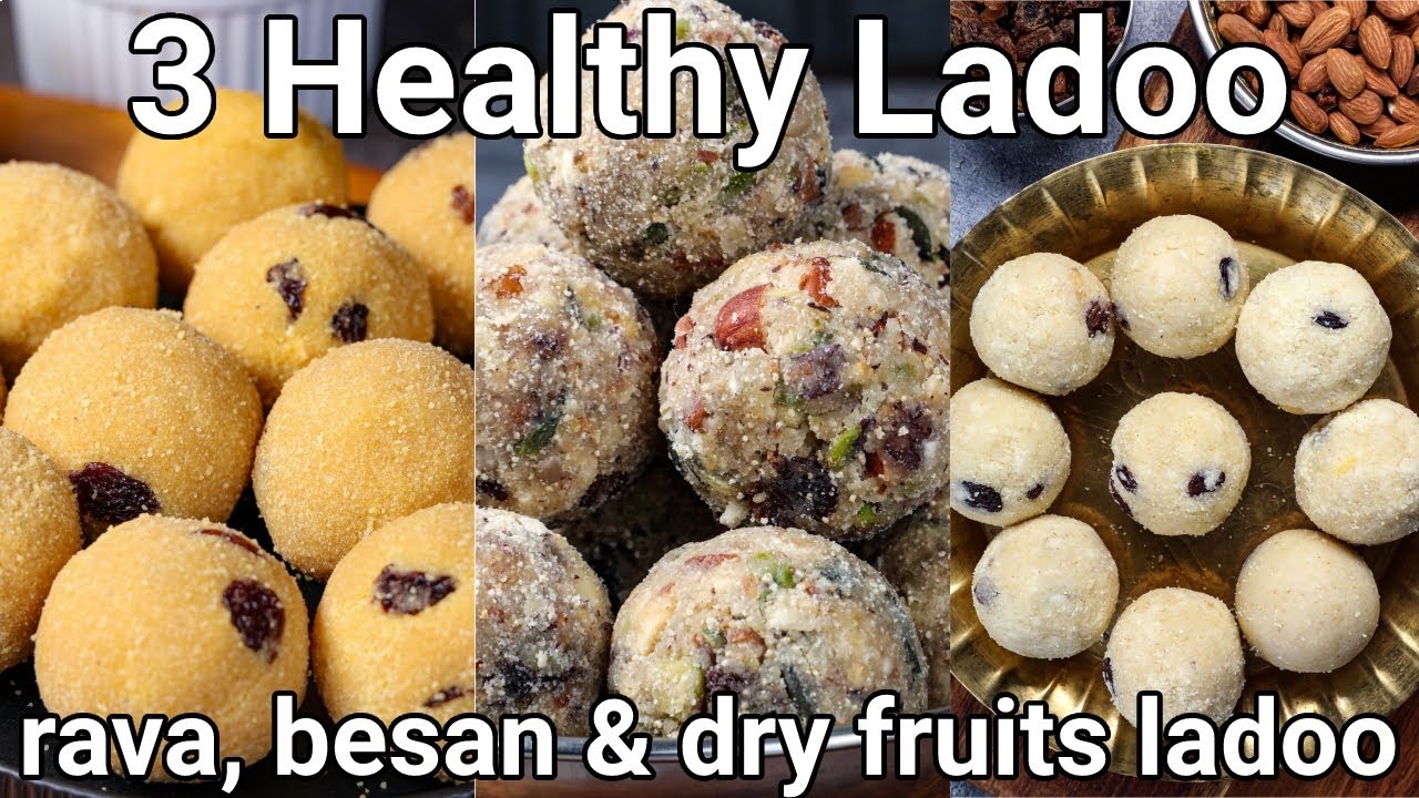 3 Easy & Quick Ladoo Recipes | 3 Must Try Healthy Instant Laddu in ...