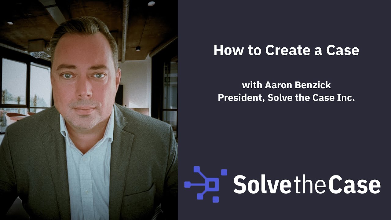Solve the Case: How to Create a Case - YouTube