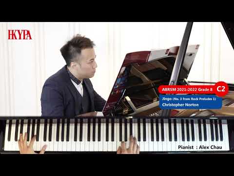 【HKYPA】ABRSM Piano 2021 - 2022｜Grade 8 C2｜Christopher Norton 《Jingo ...