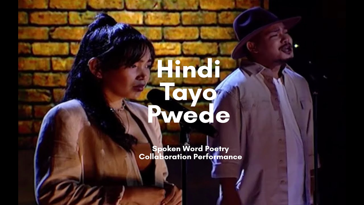 Hindi Tayo Pwede (Spoken Word Collab w/ Martin Naling) - YouTube