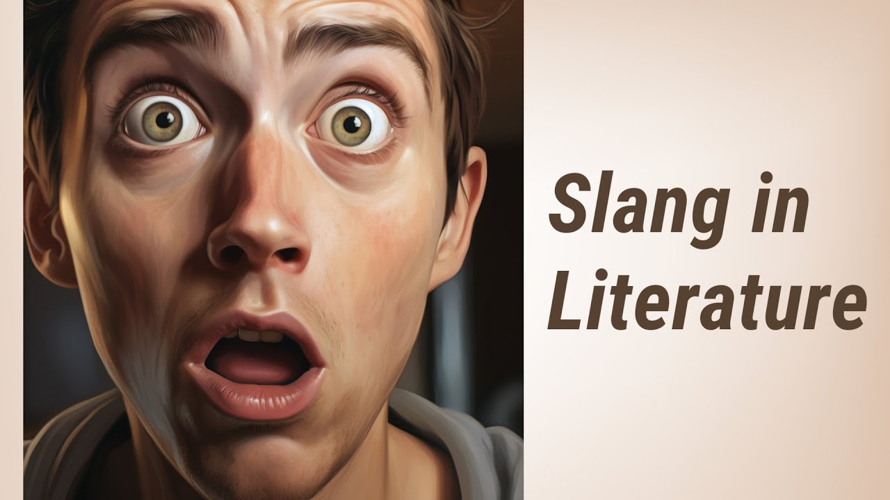 Slang in Literature: More Than Just Casual Talk - YouTube