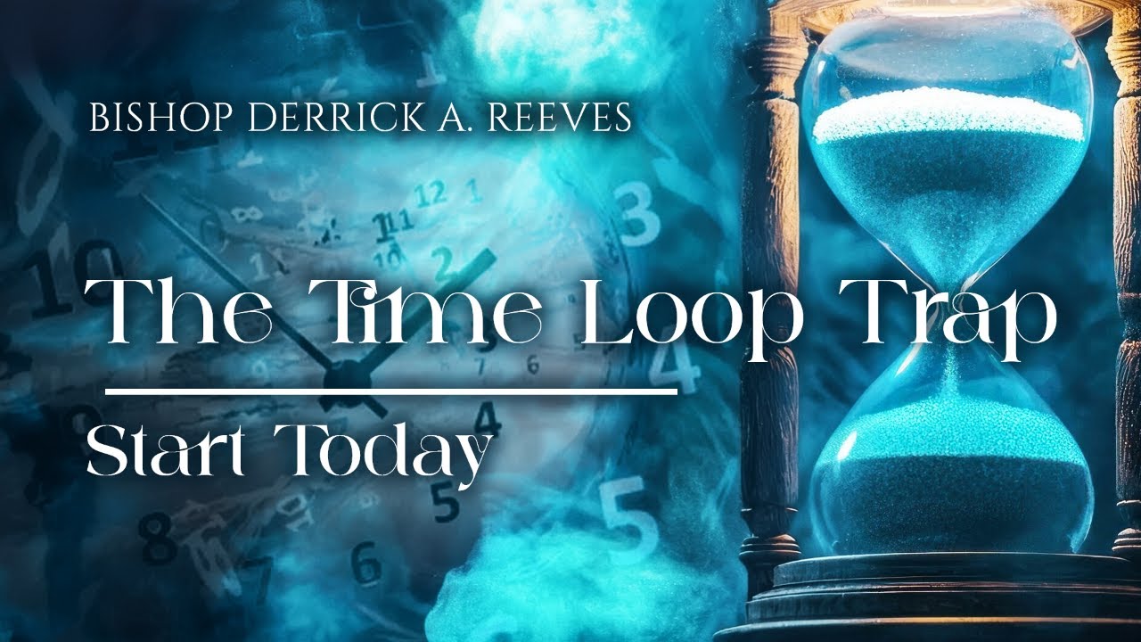 The Time Loop Trap: Start Today | 11-02-25 - YouTube
