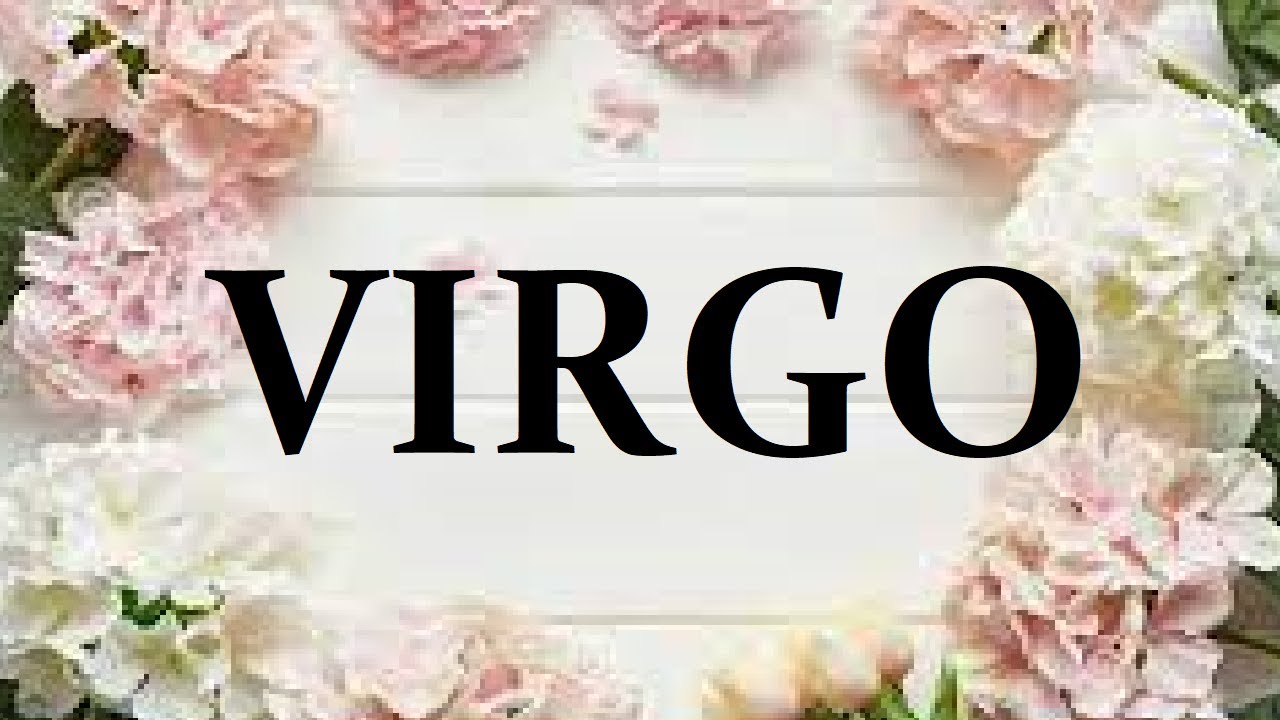 VIRGO - 😍SIENTE MUCHA PASIÓN POR TI PIENSA EN EL MOMENTO DE VERTE🔥 # ...