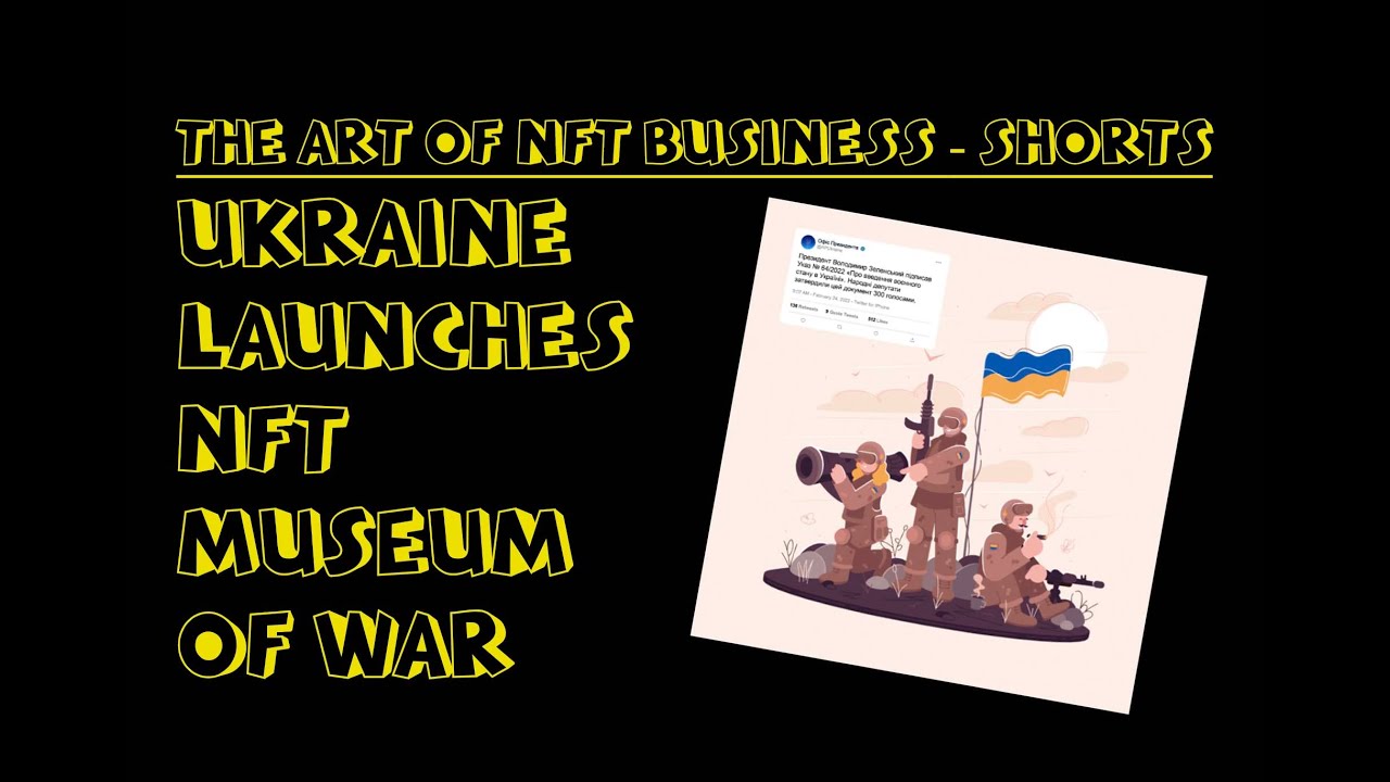 Ukraine launches NFT Museum of War - YouTube