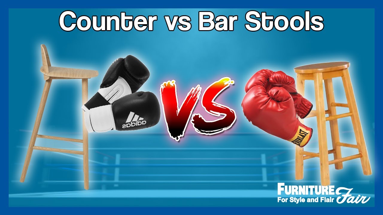 Counter vs Bar Stools - Which one do I need?? - YouTube