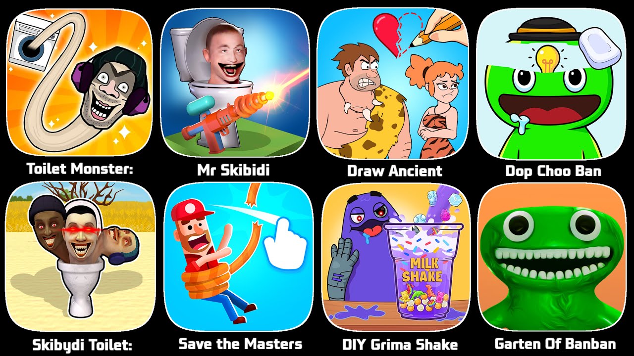 Draw Ancient,Mr Skibidi,Toilet Monster,Grima Shake,Save The Master,DOP ...