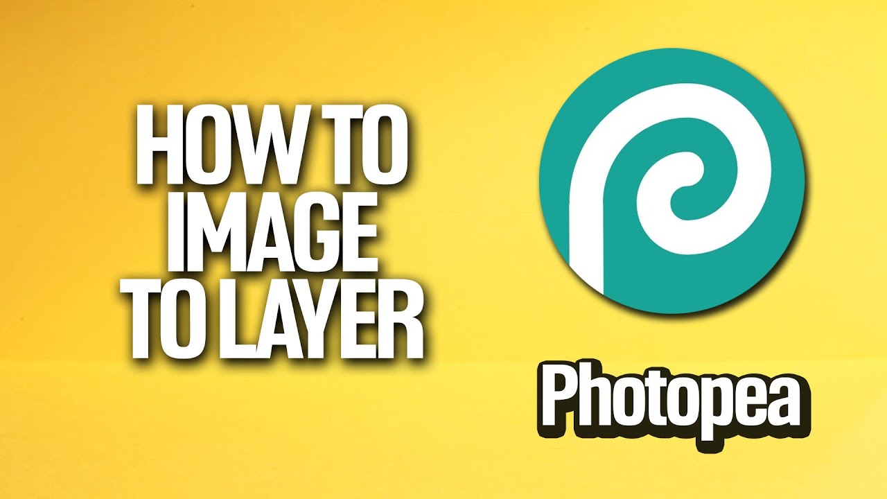 How To Add Image To Layer In Photopea Tutorial - YouTube