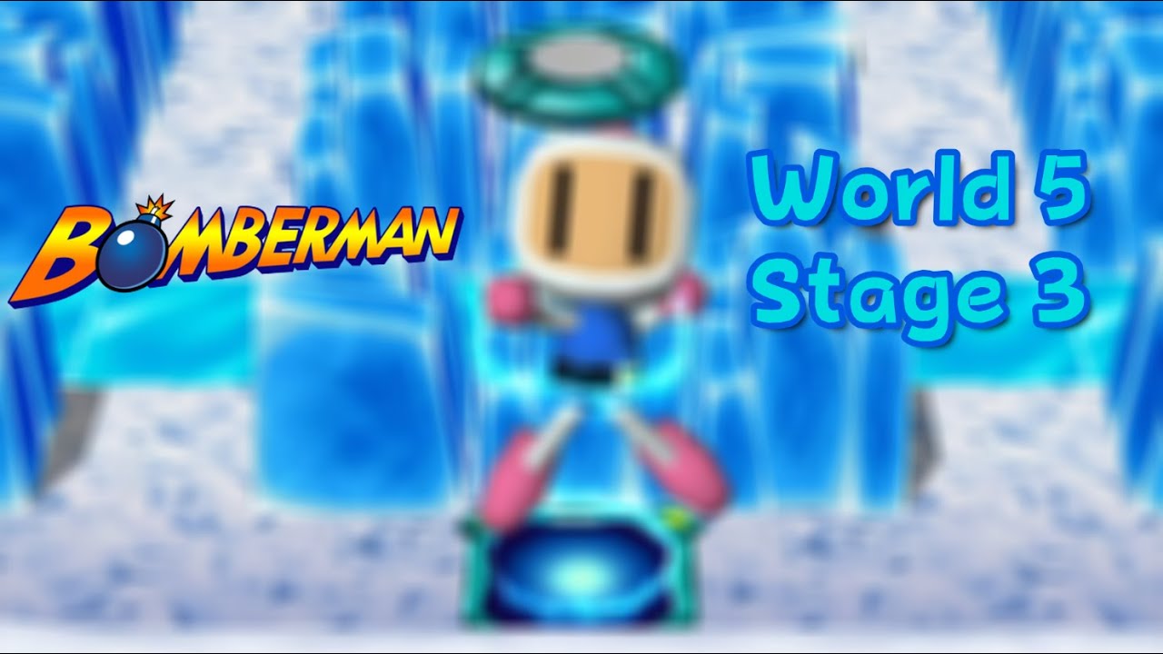Bomberman World 5 - Stage 3 - YouTube