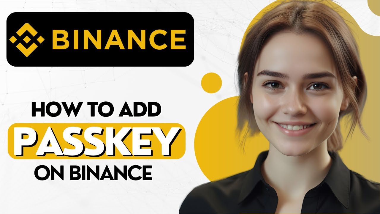 How to Add Passkey on Binance App | Enable Passkey in Binance Account ...