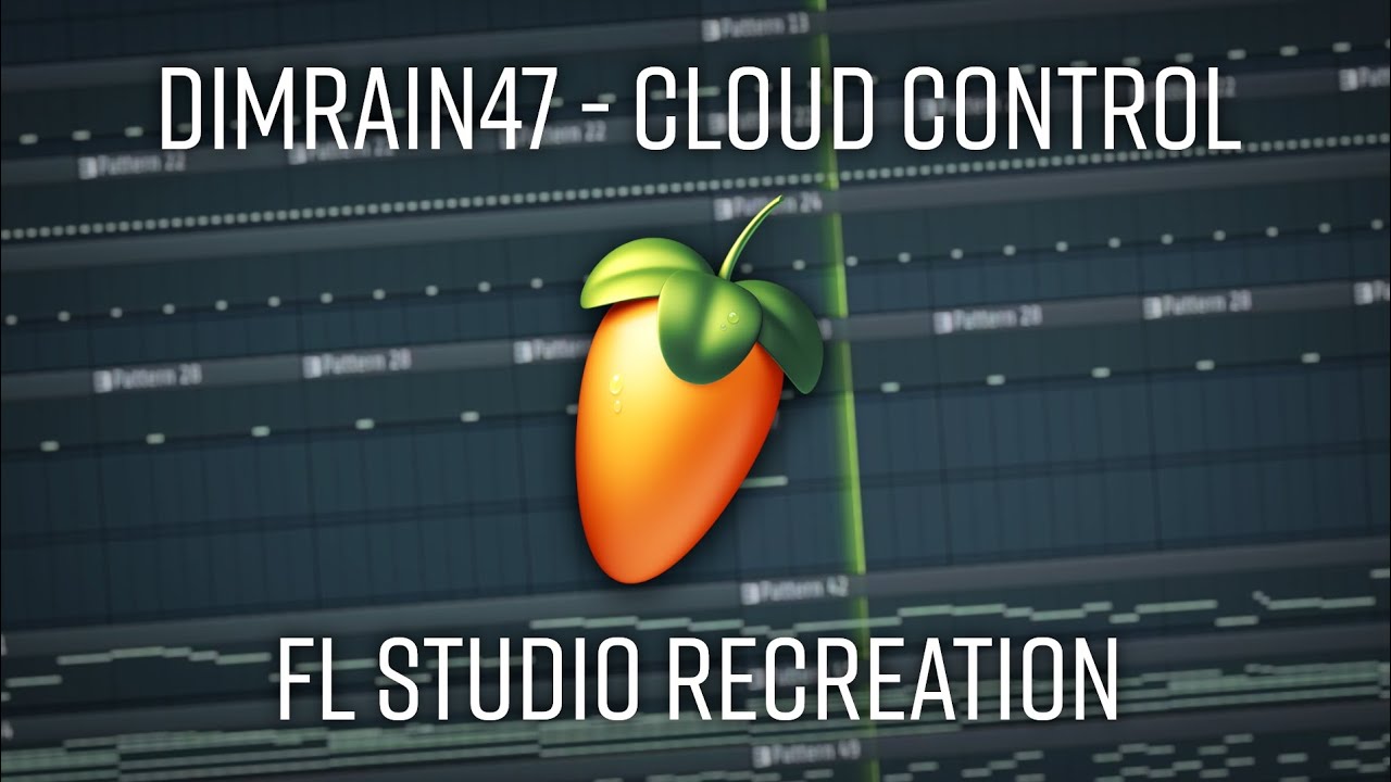 Dimrain47 - Cloud Control (FL Studio Recreation) - YouTube
