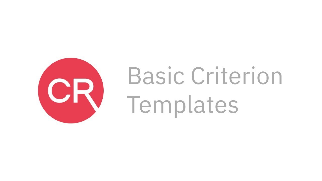 Basic Criterion Templates - YouTube