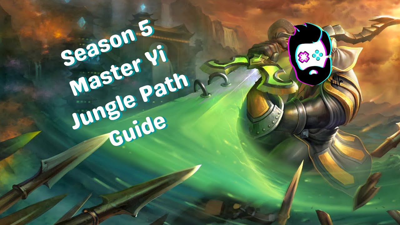 Master Yi Jungle Path Guide - Season 5 - League of Legends: Wild Rift ...