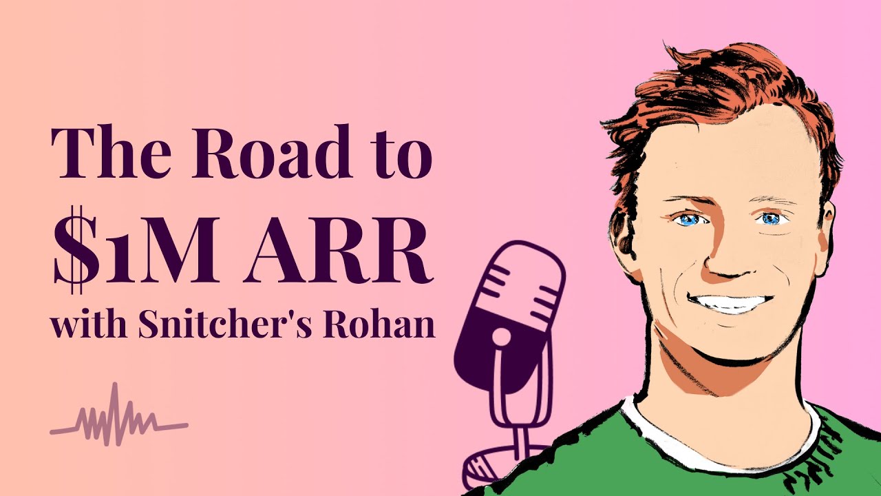 The Road to $1M ARR with 3 People & Driving Growth with Snitcher's ...