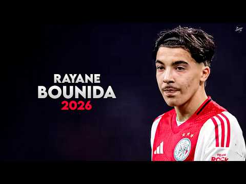 Rayane Bounida 2026 - Crazy Skills, Assists & Goals - Ajax | HD
