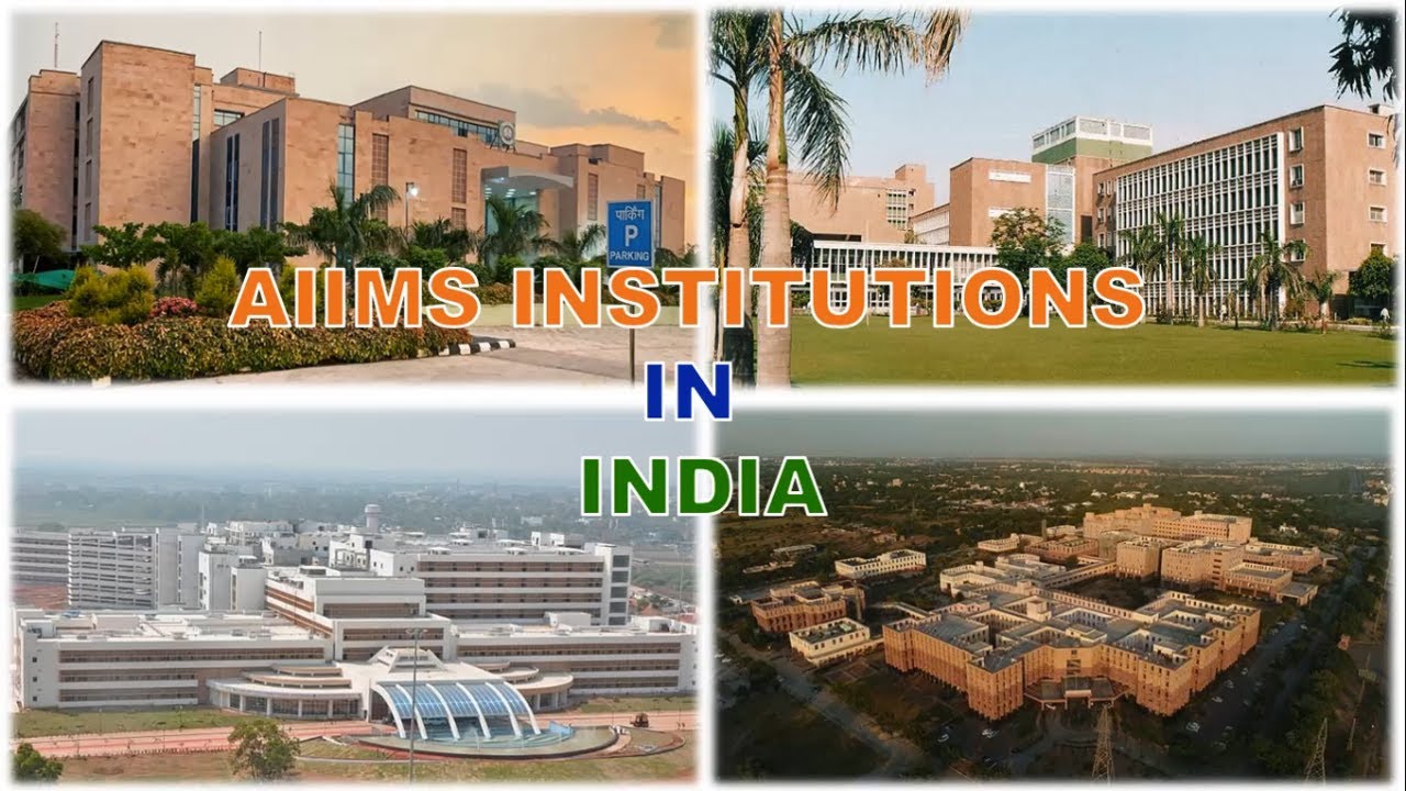 All India Institutes of Medical Sciences (AIIMS) Institutions in India ...