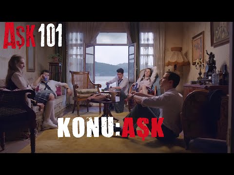 Konu: Aşk | Aşk 101