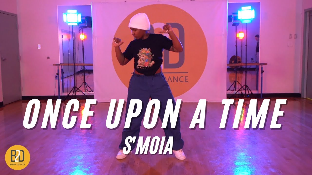 Once Upon a Time - IDK / S'moia Choreography - YouTube