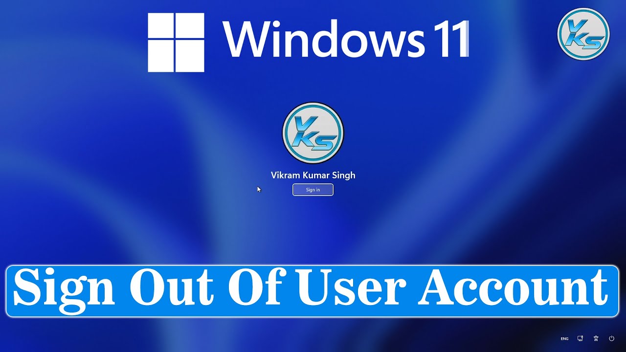 How To Sign Out Of User Account in Windows 11 - YouTube