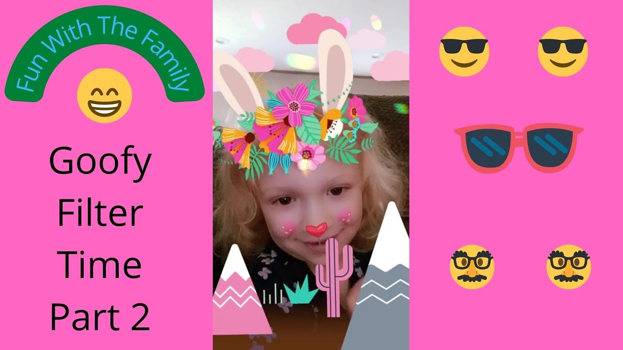 Goofy Filter Time part 2 - YouTube