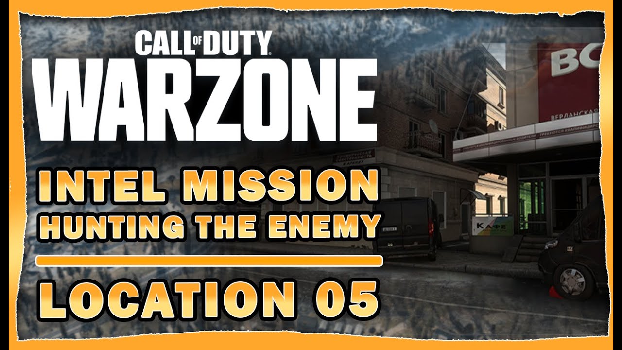 COD Warzone Intel Mission : Hunting the Enemy [Location 05] - YouTube