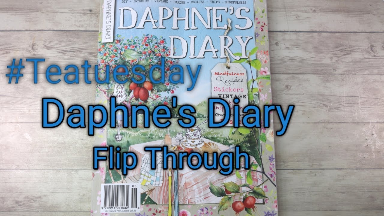 Daphne's Diary Flip Through #teatuesday #opencollab Issue 6 2024 #chat ...