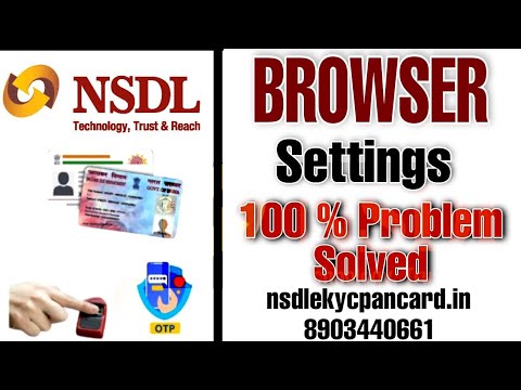 Nsdl E-kyc Pan Card Browser Settings | 100% Problem Solved - YouTube