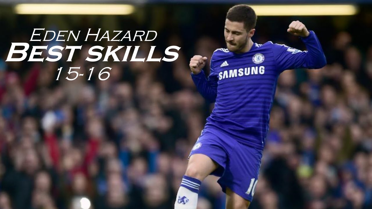 Eden Hazard | Best Skills | Mejores Jugadas | The Dribbling Machine ...