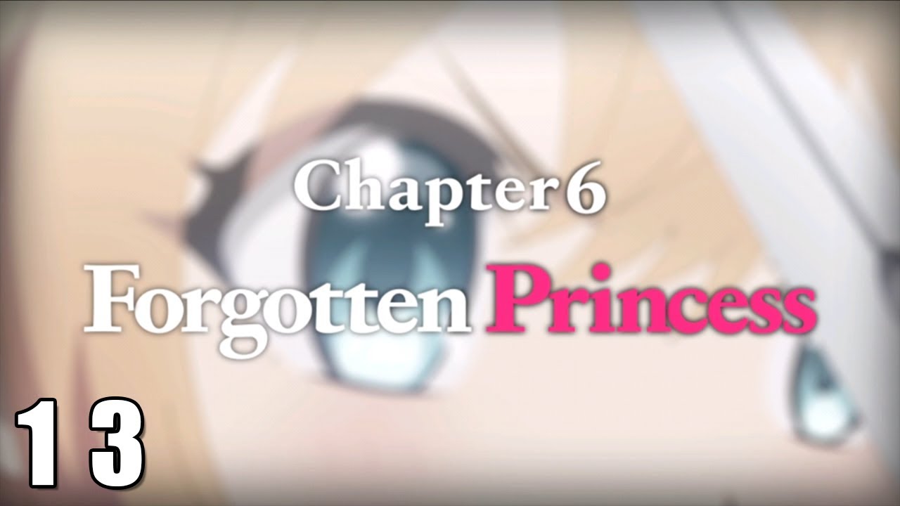 One More Prisoner | Forgotten Princess 13 - YouTube