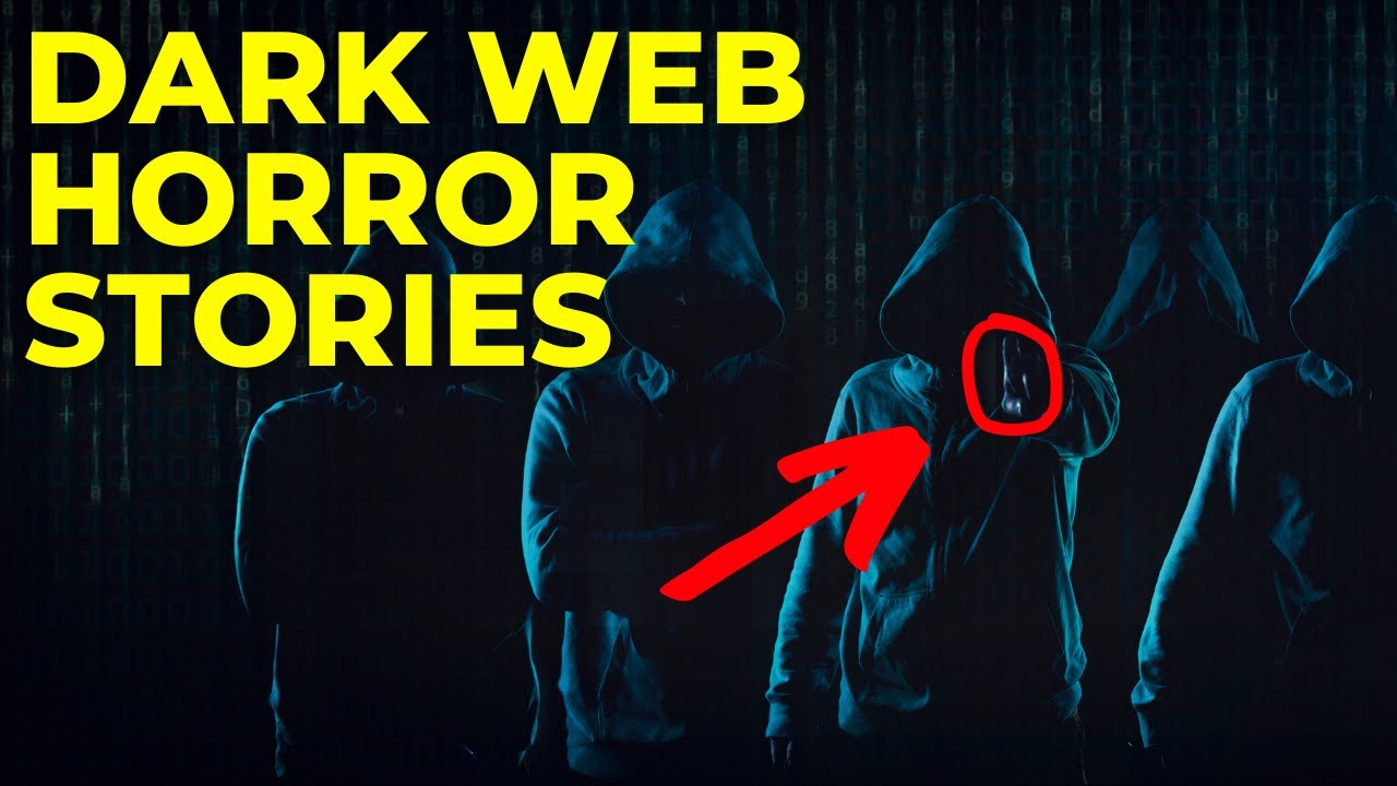 3 TRUE Horrifying Dark Web Horror Stories - YouTube