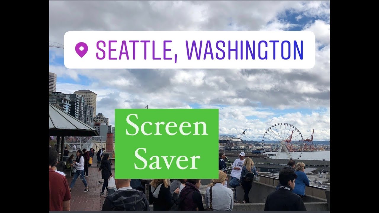 SEATTLE, WASHINGTON - SCREENSAVER ... (Elliott Bay)( Space Needle ...