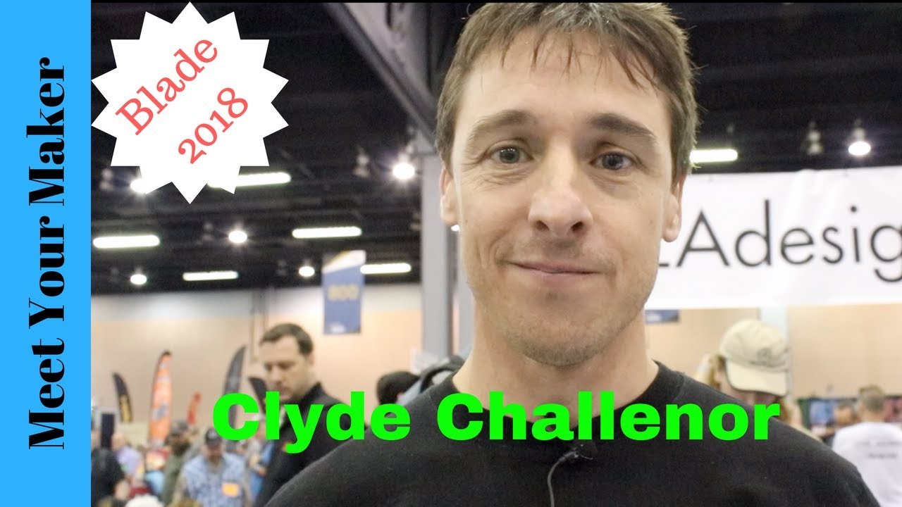 Clyde Challenor: Blade Show 2018 Interview! - YouTube
