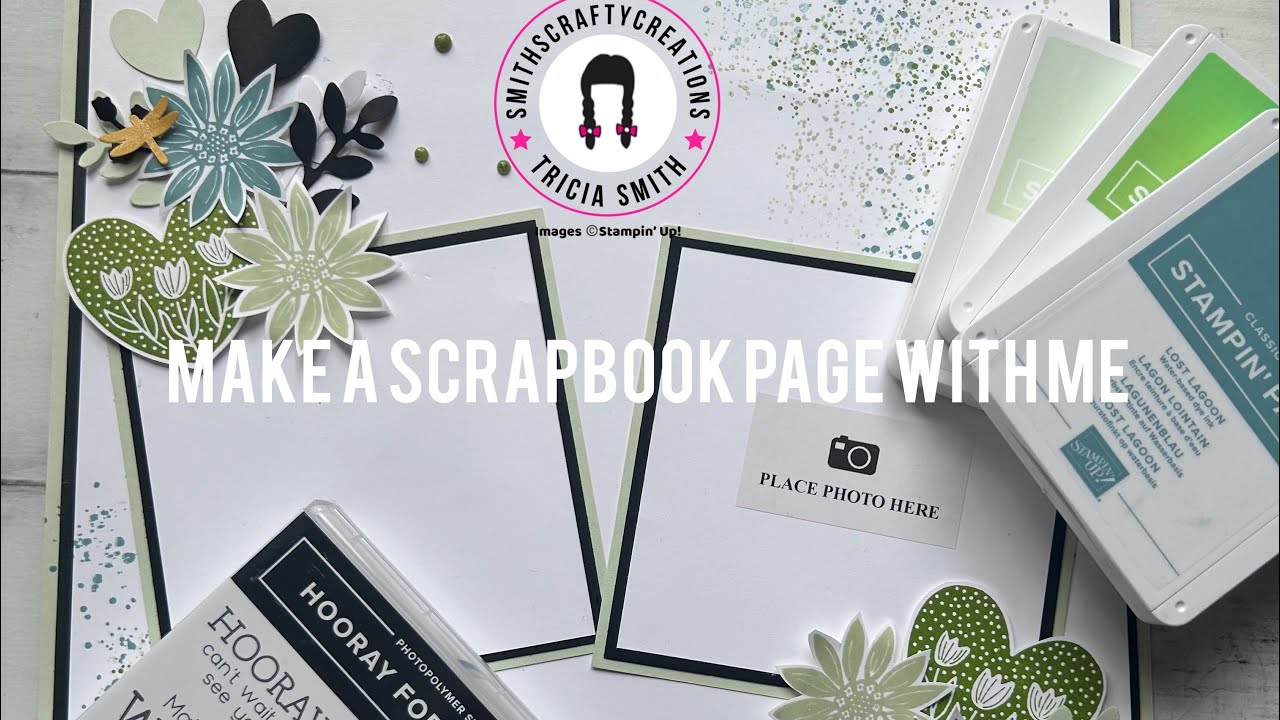 Stampin'Up! Tutorial make a scrapbook page with me - YouTube