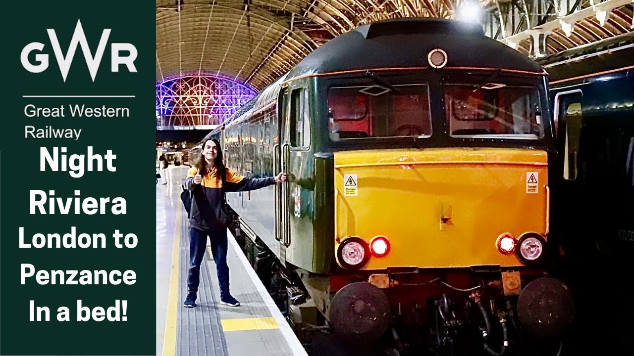 TRIP REPORT | GWR Night Riviera Sleeper Train | London to Penzance ...