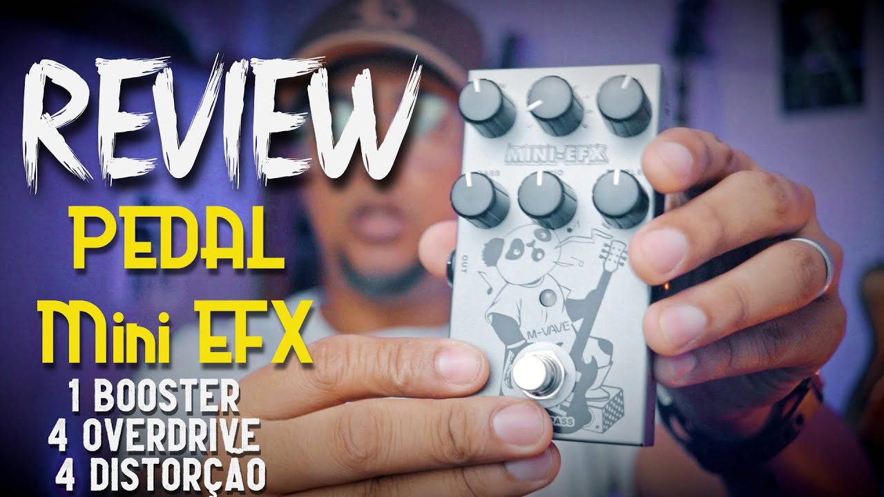 Pedal MINI EFX M-VAVE - São 4 Distorção/4 Overdrive/1 Booster - REVIEW ...