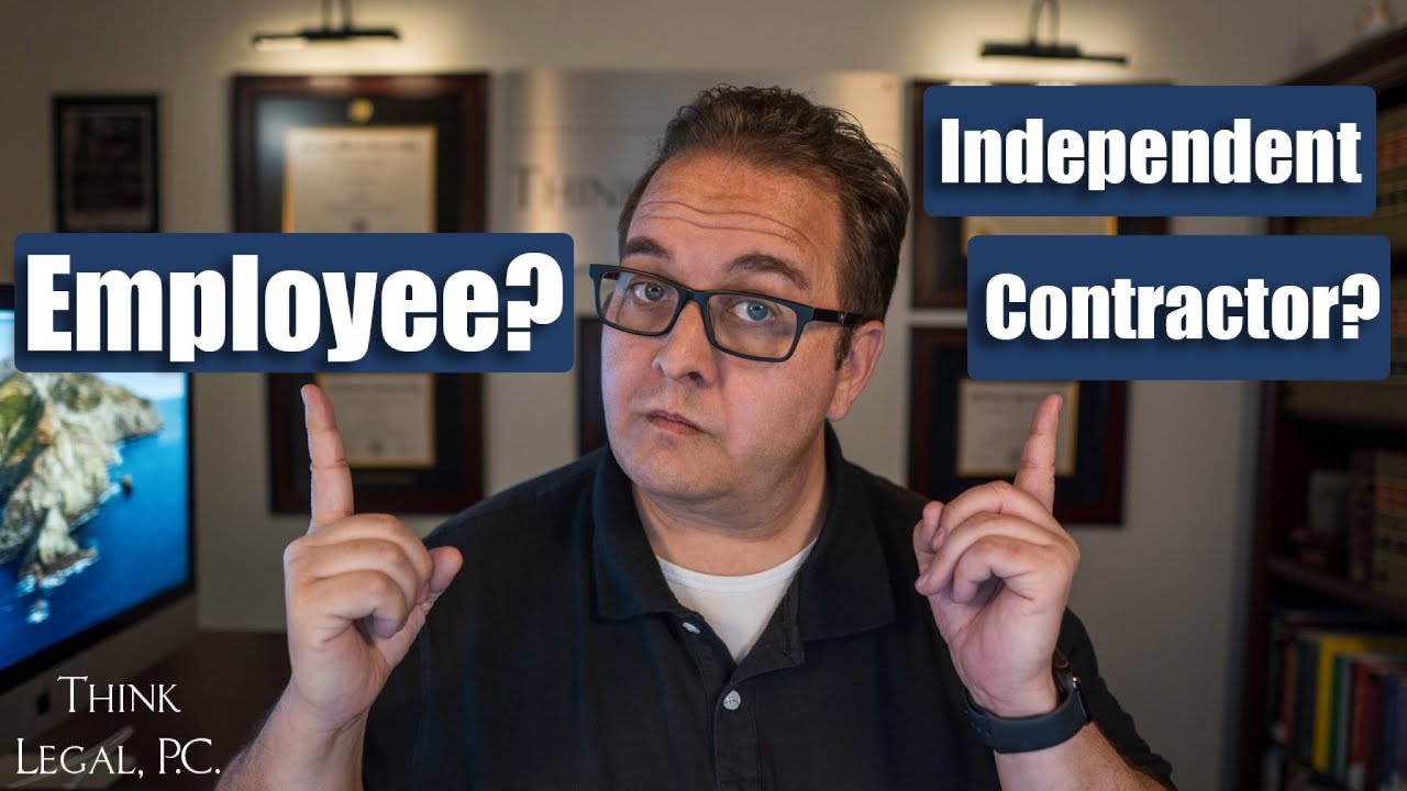 Employee vs Independent Contractor (California) - Dynamex and AB 5 ...