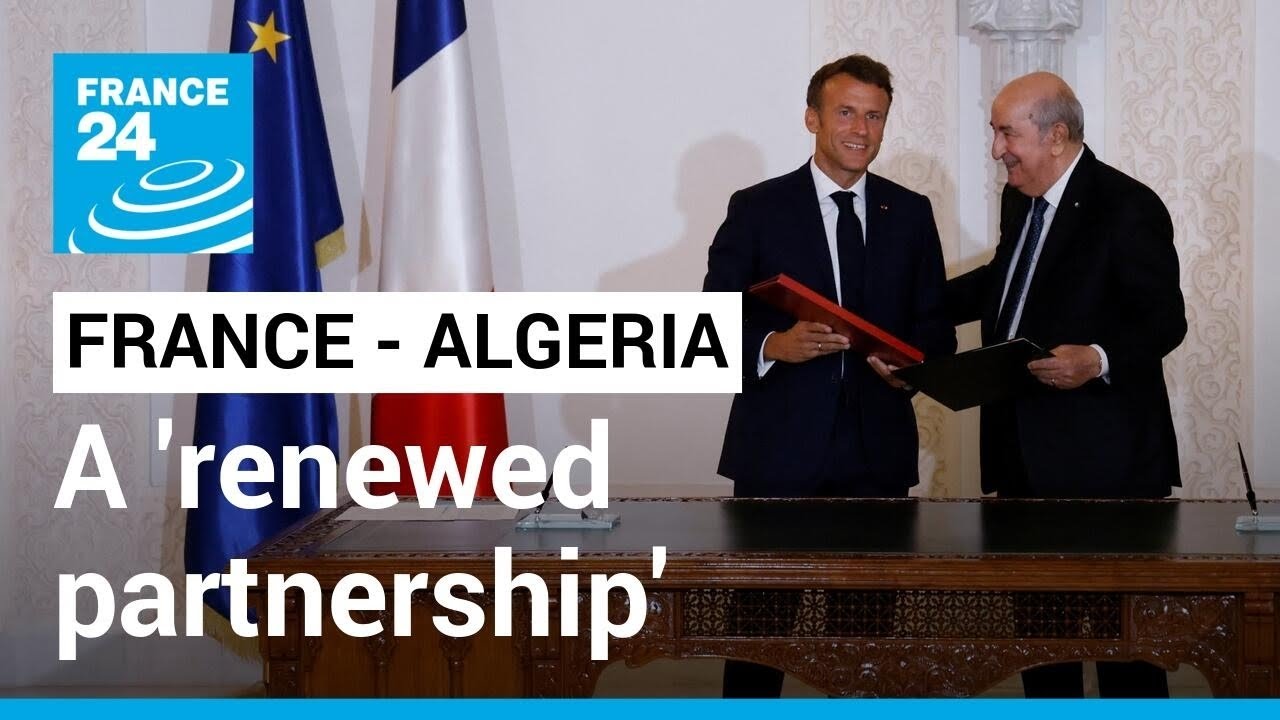 France and Algeria launch 'renewed partnership,' 60 years after ...