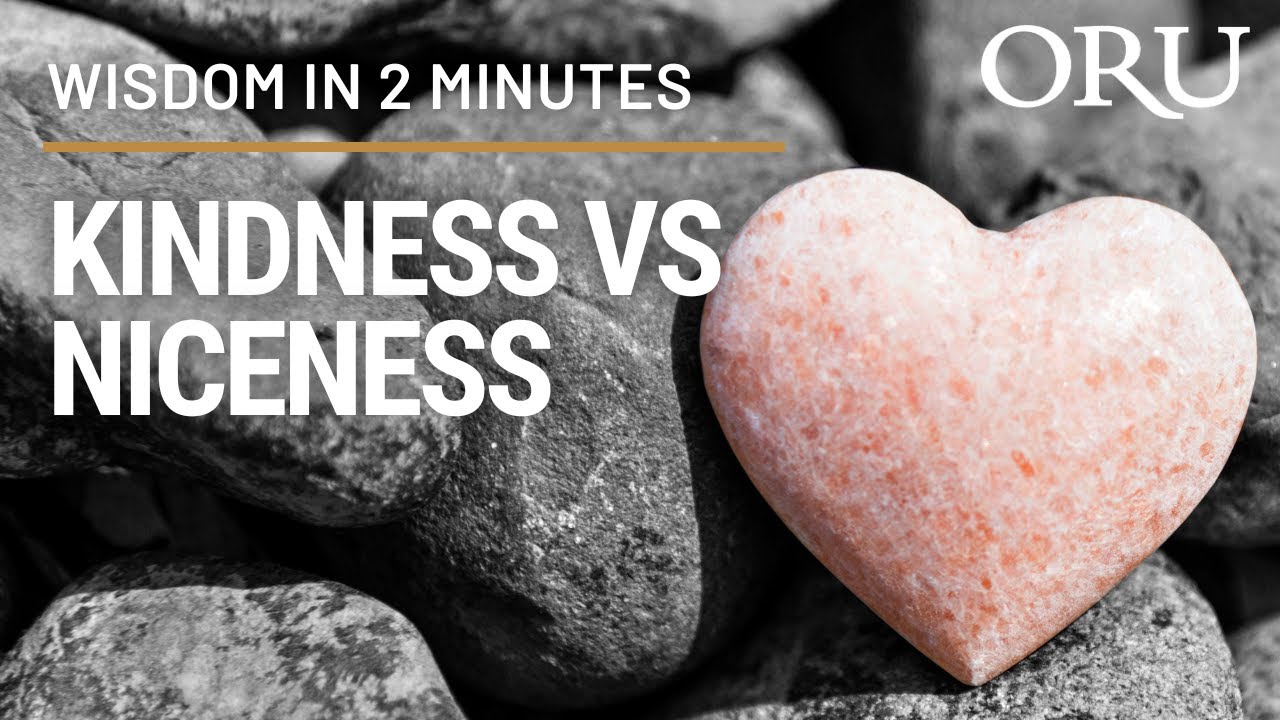 Kindness vs. Niceness–Wisdom in 2 Minutes, featuring Randy Remington ...