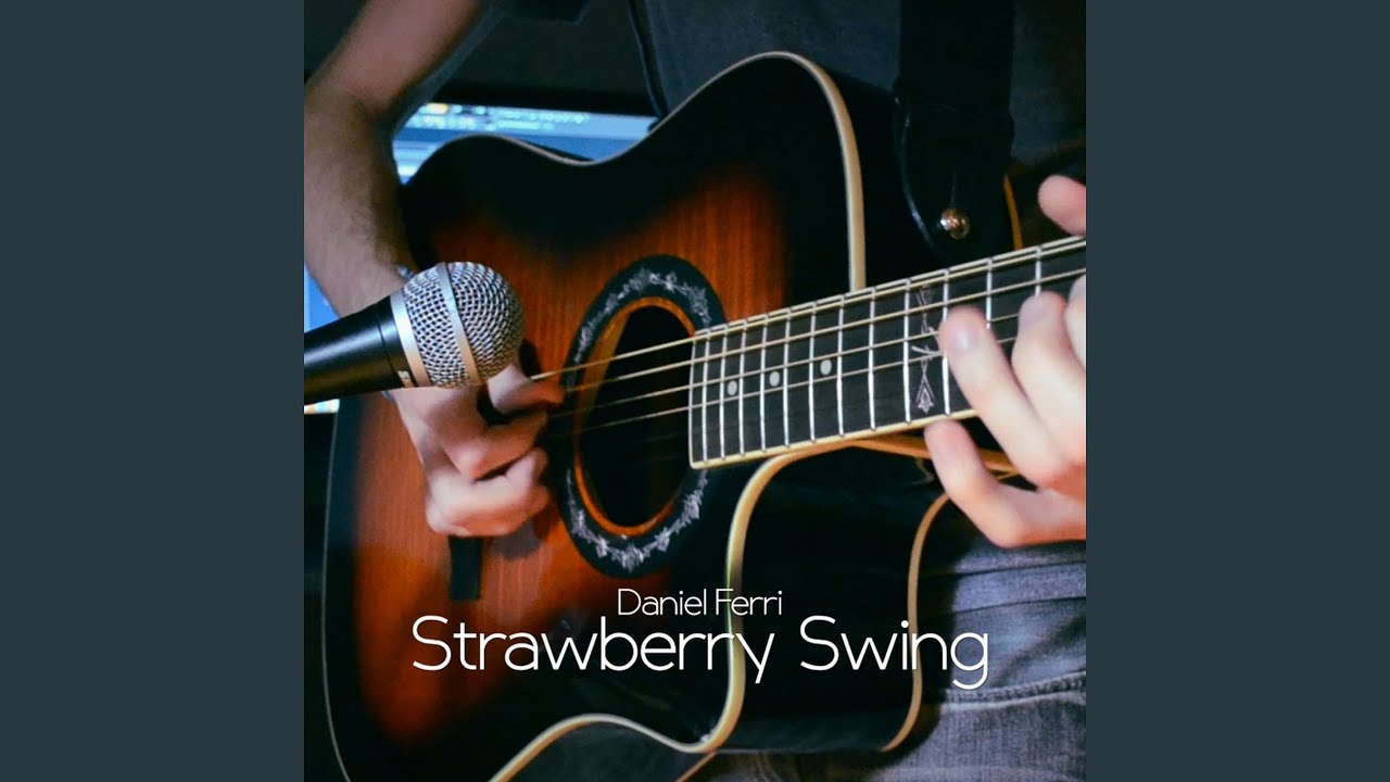 Strawberry Swing - YouTube