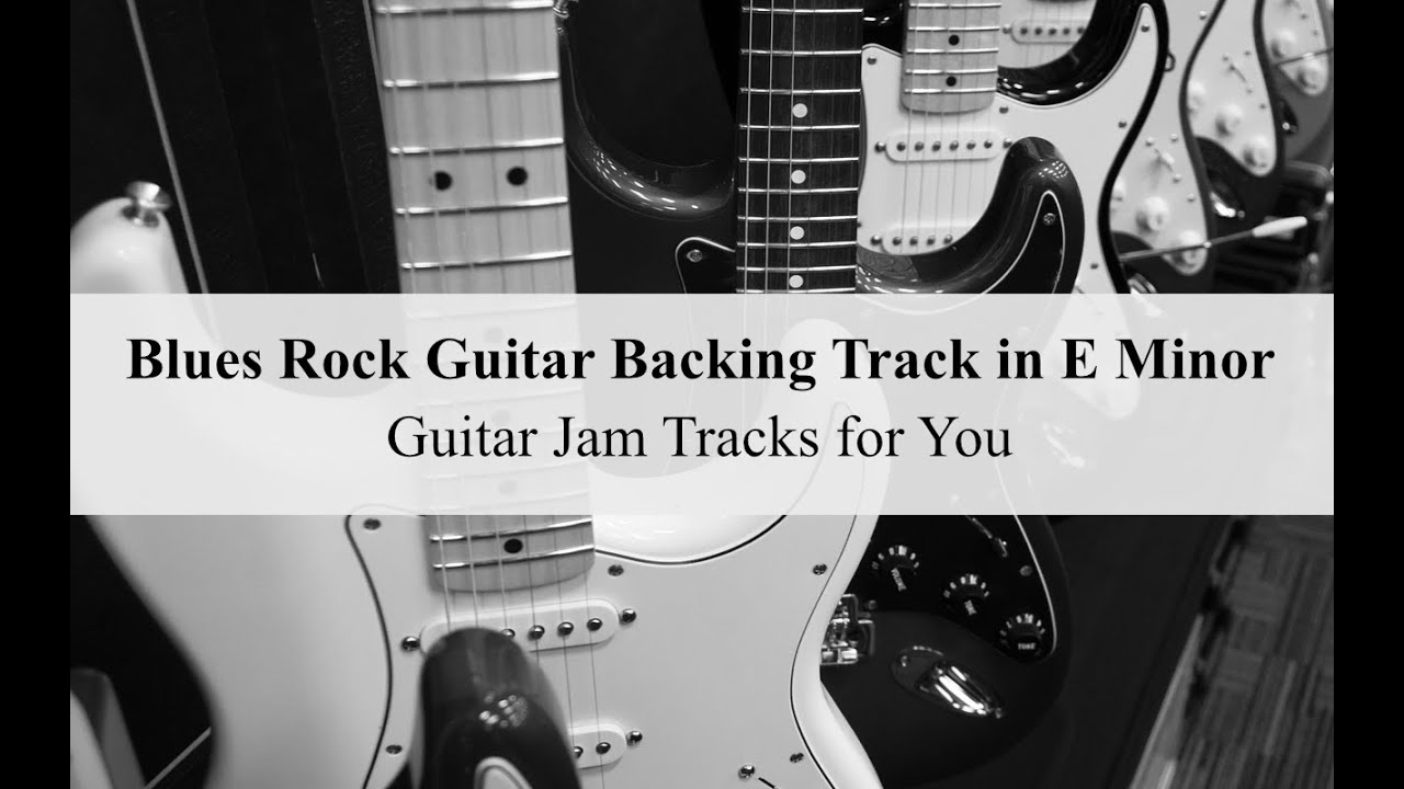 Tasty Blues Rock Guitar Backing Track in E Minor - YouTube